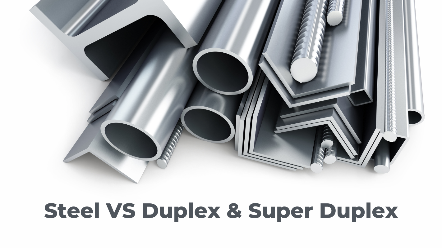 Material Selection Stainless Steel vs. Duplex & Super Duplex